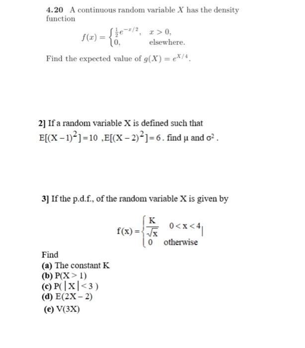 Solved 3.21 Consider the density function f(x)={kx,0,0≤x