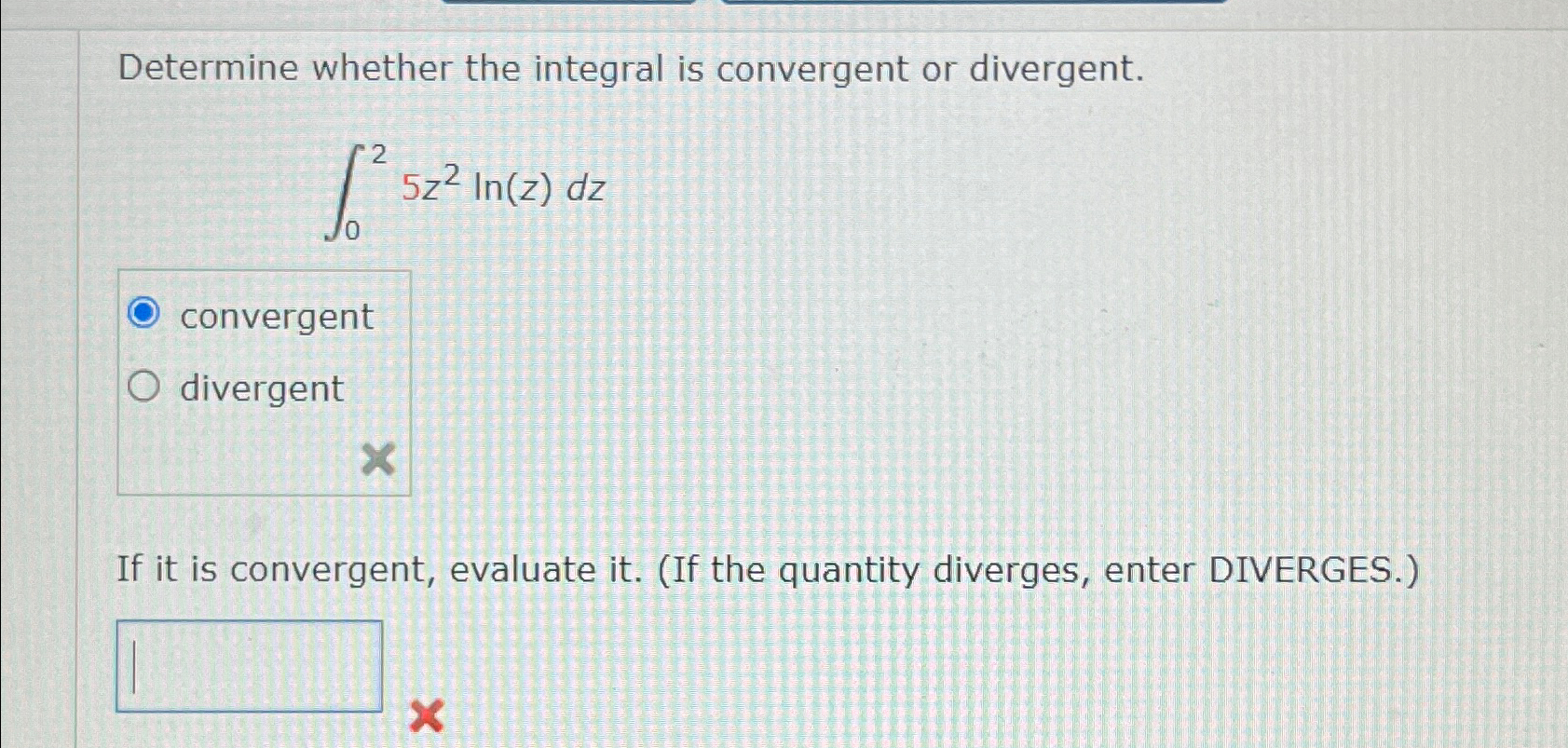 Solved Determine whether the integral is convergent or | Chegg.com