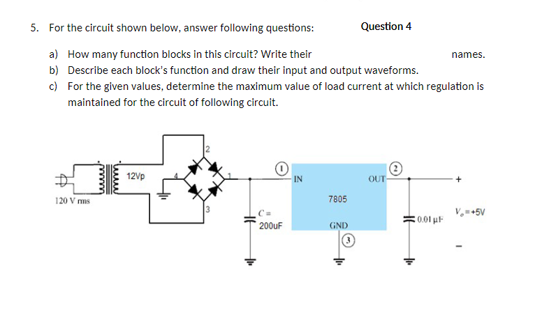 Solved For the circuit shown below, answer following | Chegg.com