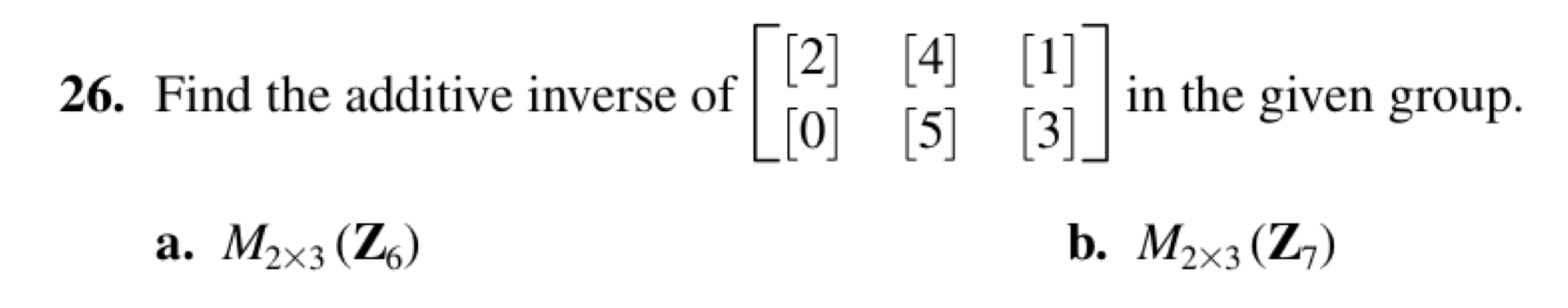Find the additive inverse of [241053] ﻿in the given | Chegg.com