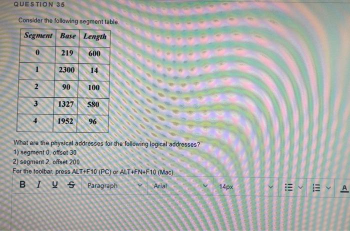 Solved Question 35 Consider The Following Segment Table 