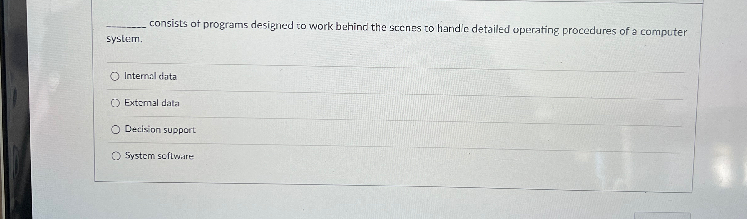 Solved consists of programs designed to work behind the | Chegg.com