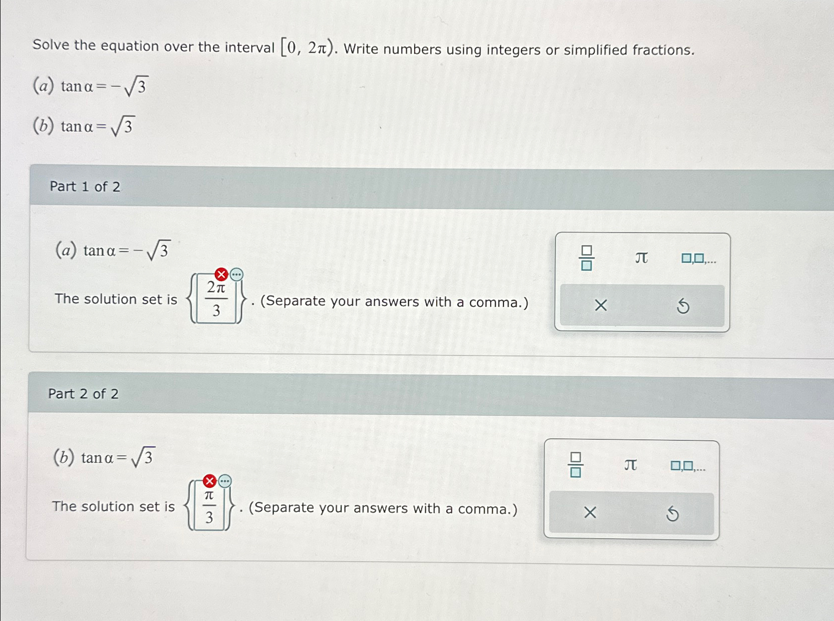 Solved Solve the equation over the interval [0,2π). ﻿Write | Chegg.com