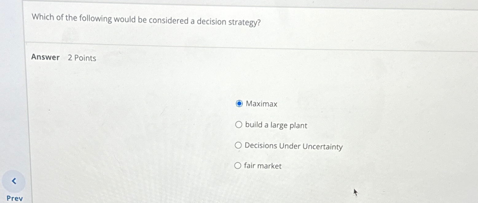 Solved Which of the following would be considered a decision | Chegg.com
