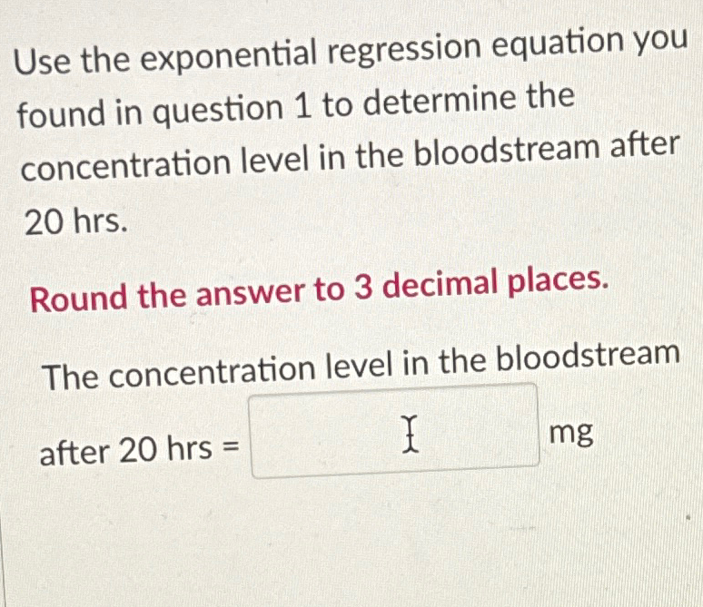 Use the exponential regression equation you found in | Chegg.com