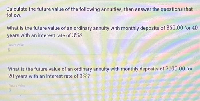 Solved Calculate the future value of the following | Chegg.com