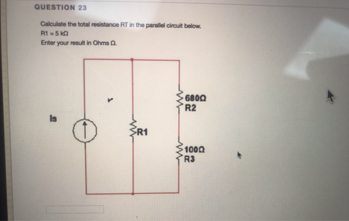 Solved QUESTION 23 Calculate the total resistance RT in the | Chegg.com