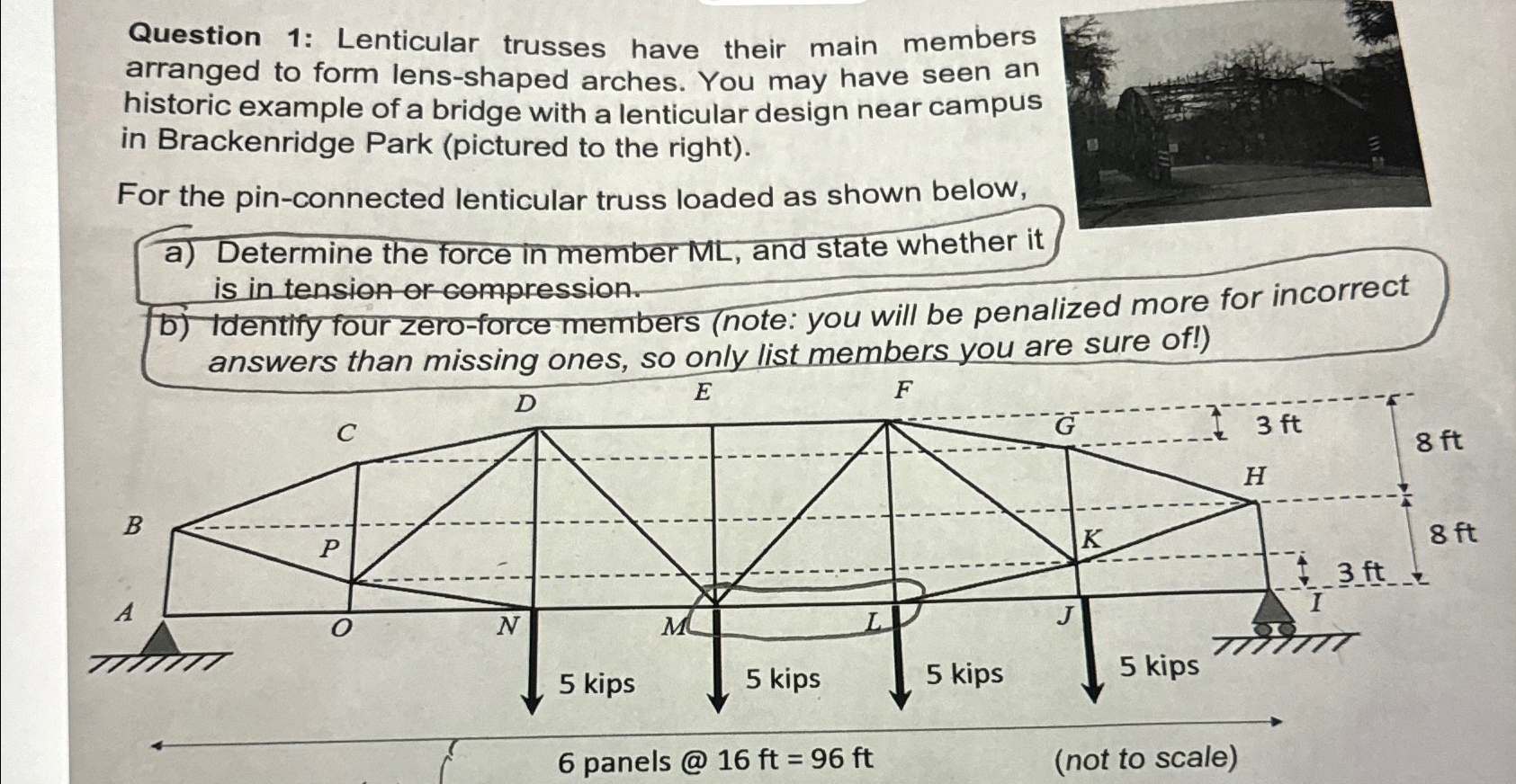 Solved Question 1: Lenticular trusses have their main | Chegg.com