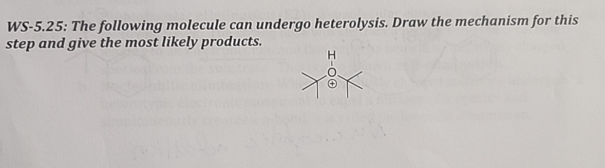 Solved The following molecule can undergo heterolysis. Draw | Chegg.com