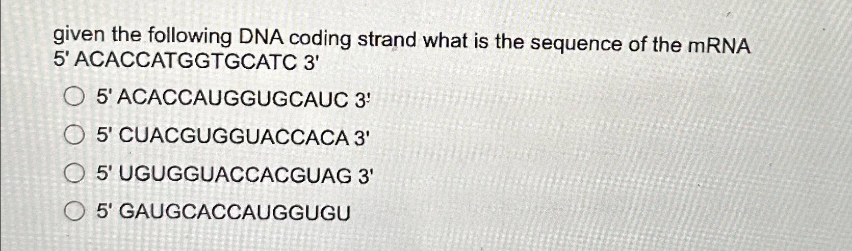 Solved given the following DNA coding strand what is the | Chegg.com