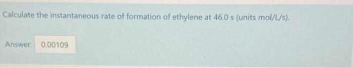 Solved Calculate the instantaneous rate of formation of | Chegg.com
