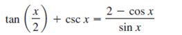 Solved tan(2x)+cscx=sinx2−cosx | Chegg.com