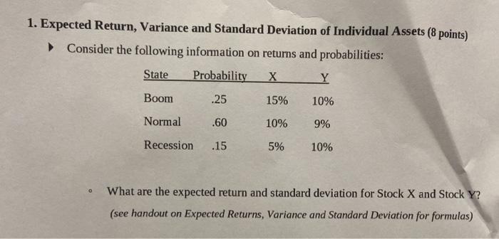 Solved 1. Expected Return, Variance and Standard Deviation | Chegg.com