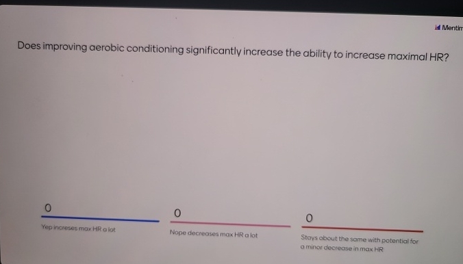 Solved MentinDoes improving aerobic conditioning | Chegg.com