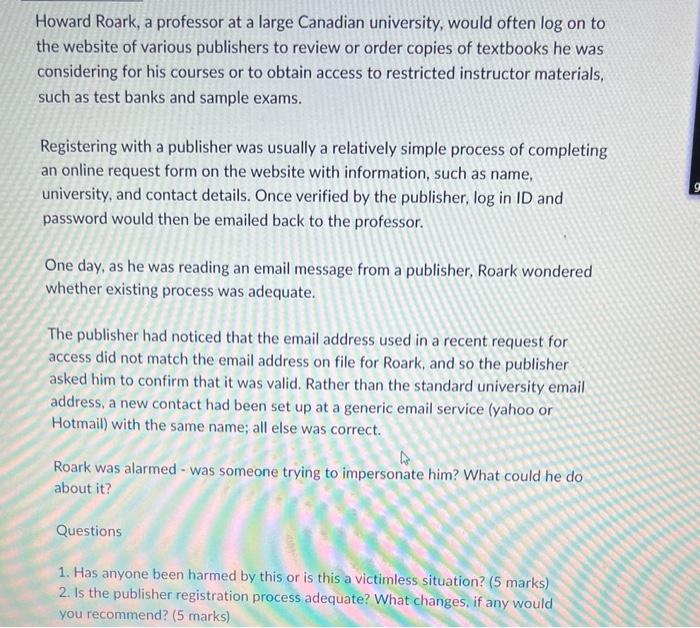 Solved Howard Roark, a professor at a large Canadian | Chegg.com