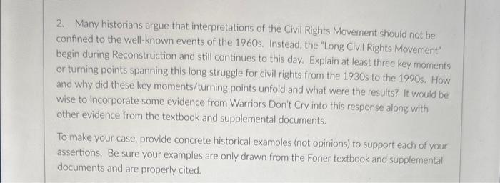 2. Many historians argue that interpretations of the | Chegg.com