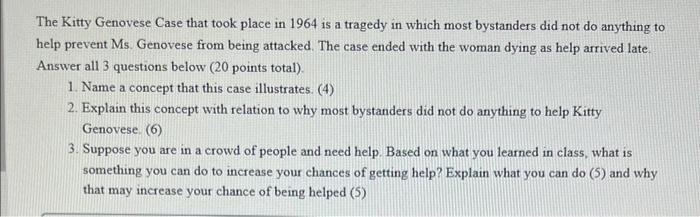 Solved The Kitty Genovese Case that took place in 1964 is a | Chegg.com