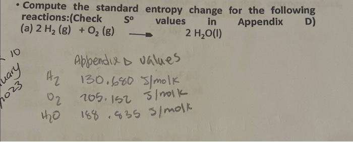 Solved - Compute the standard entropy change for the | Chegg.com