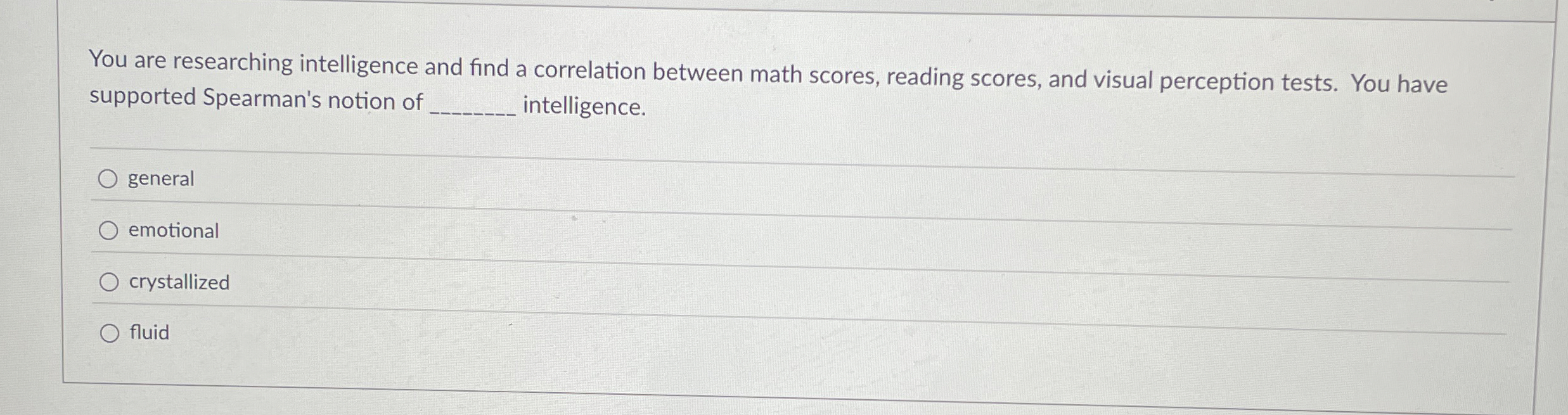 Solved You are researching intelligence and find a | Chegg.com