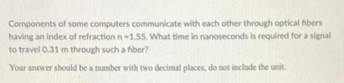 Solved Components of some computers communicate with each | Chegg.com