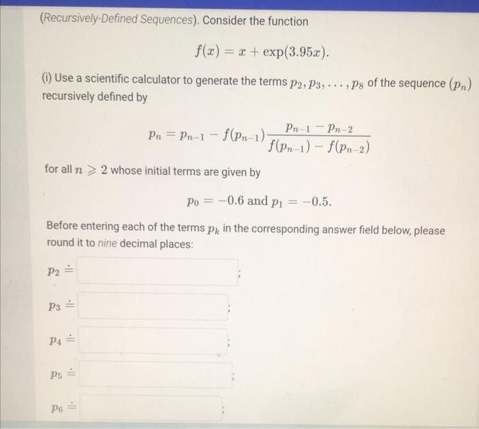 Solved (Recursively-Defined Sequences). Consider the | Chegg.com