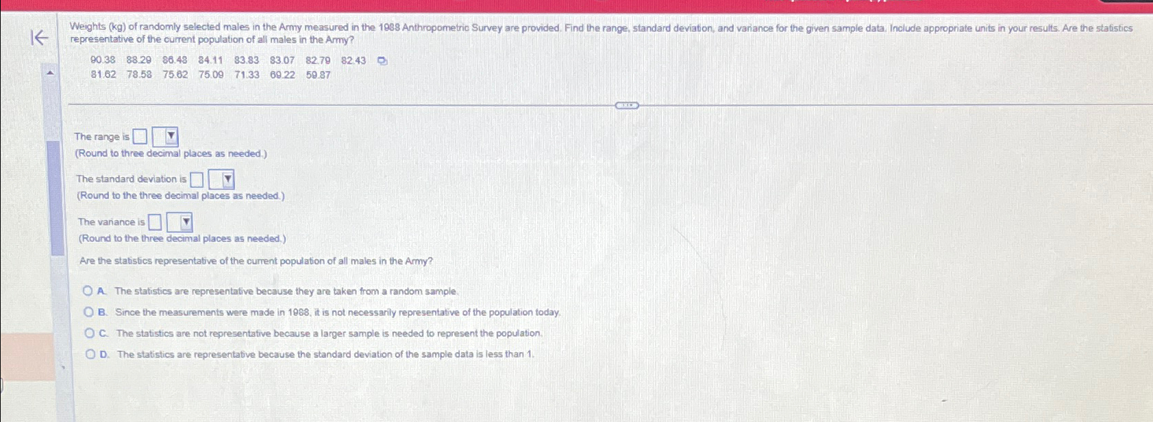 Solved representative of the current population of all males | Chegg.com