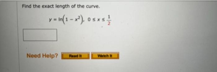 Solved Find the exact length of the curve. y=ln(1−x2),0≤x≤21 | Chegg.com