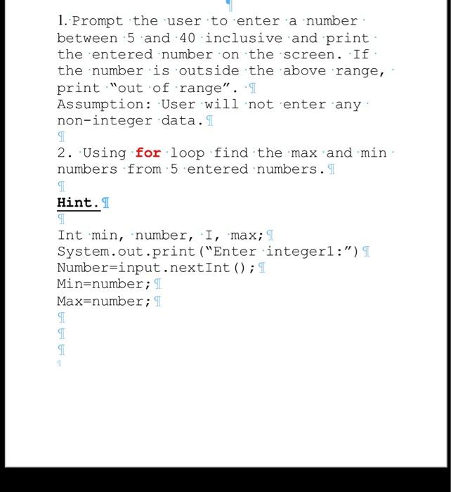 Solved 1. Prompt the user to enter a number between 5 and 40 | Chegg.com
