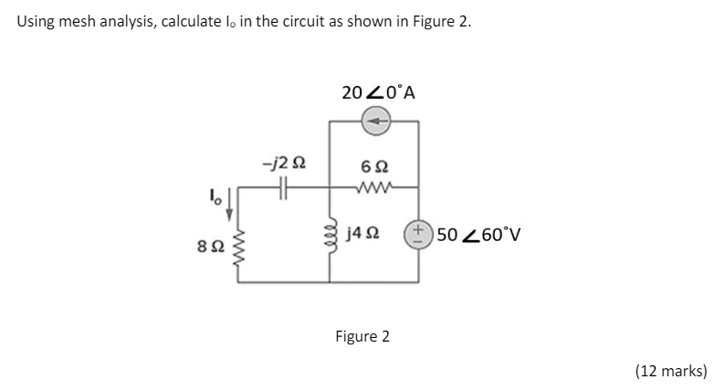 Solved Using mesh analysis, calculate I0 ﻿in the circuit as | Chegg.com