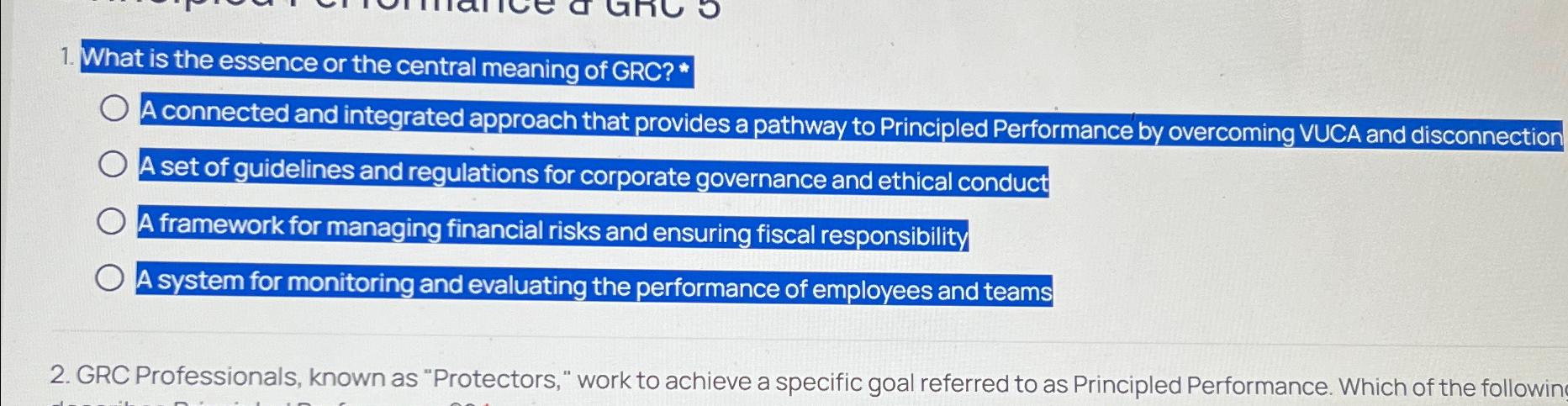 Solved What is the essence or the central meaning of GRC? *A | Chegg.com