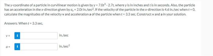 Solved The y-coordinate of a particle in curvilinear motion | Chegg.com
