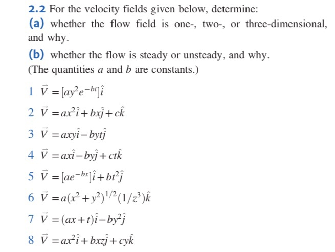 Solved 2.2 For the velocity fields given below, determine: | Chegg.com