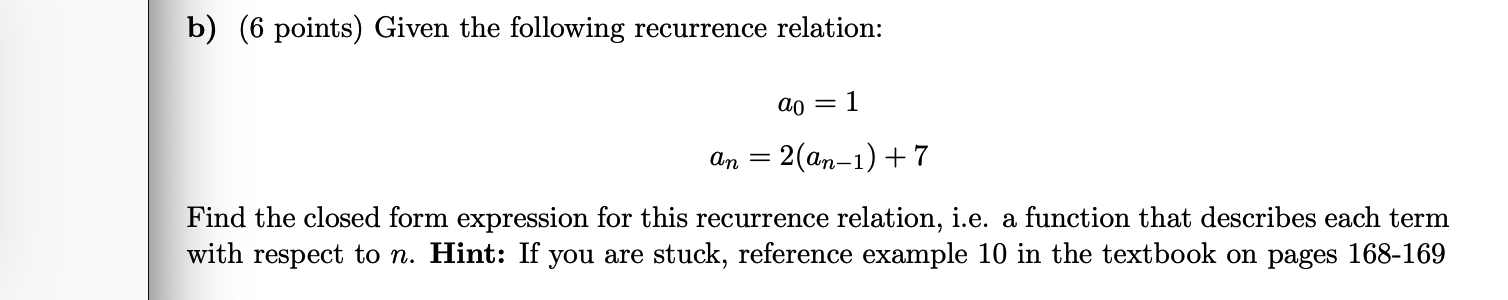 Solved B 6 ﻿points ﻿given The Following Recurrence 
