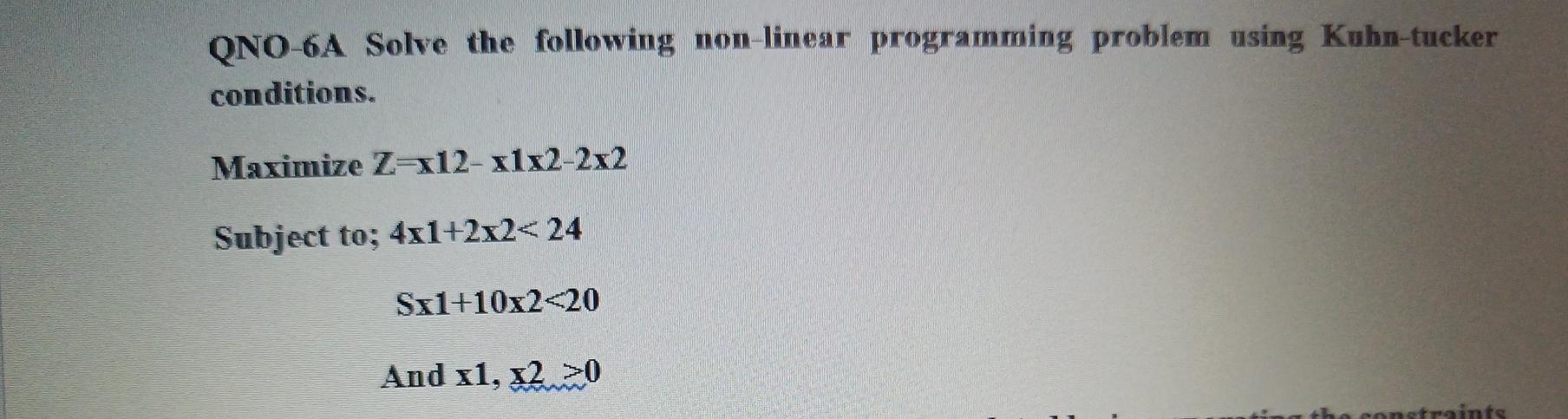 Solved QNO-6A Solve the following mon-limear programming | Chegg.com