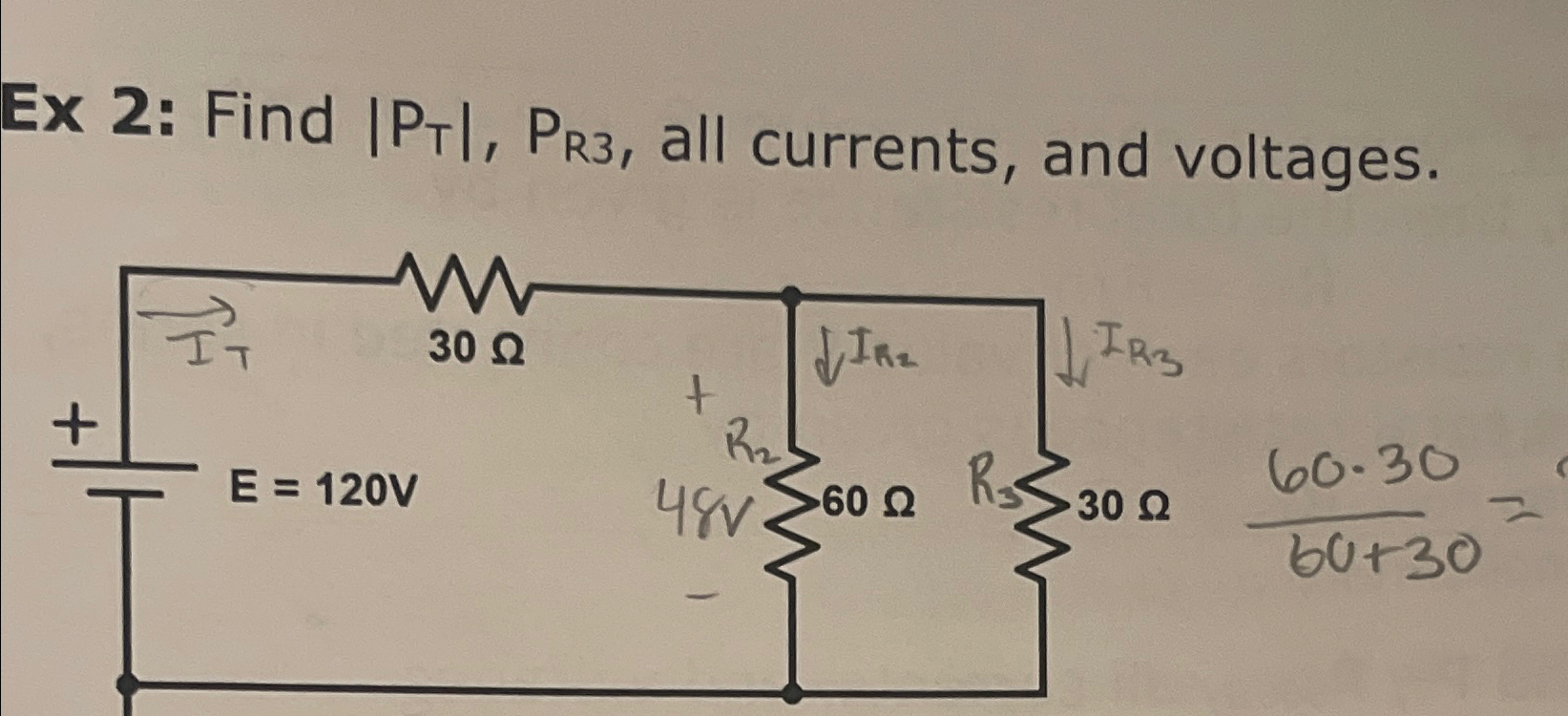 Solved Ex 2: Find |PT|,PR3, ﻿all currents, and voltages. | Chegg.com