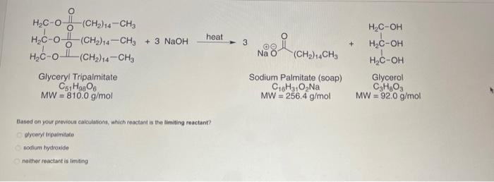 Glyceryl Tripalmitate Sodium Palmitate (soap) | Chegg.com