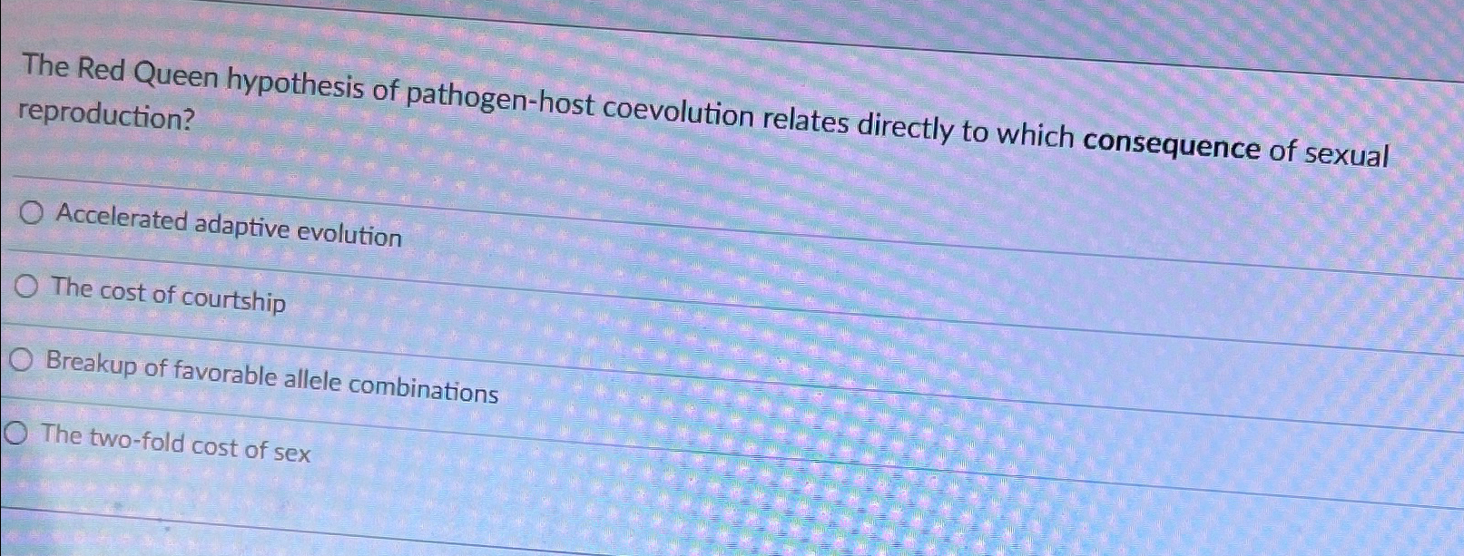 Solved The Red Queen hypothesis of pathogen-host coevolution | Chegg.com