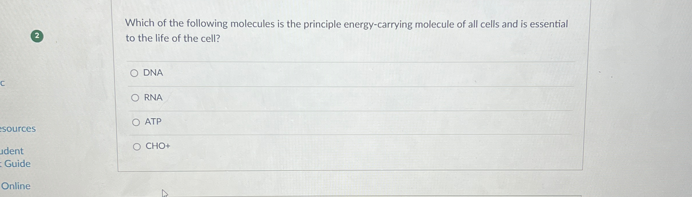 Solved 2Which of the following molecules is the principle | Chegg.com