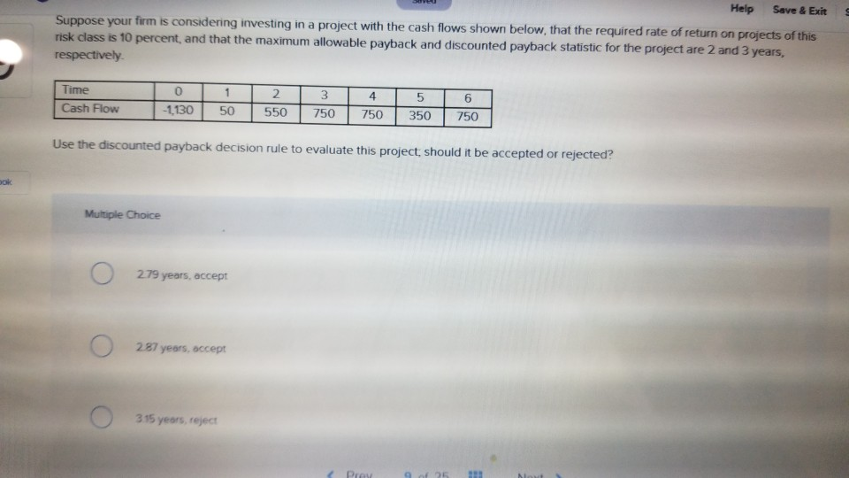 Solved neip Save & Exit Suppose your firm is considering | Chegg.com