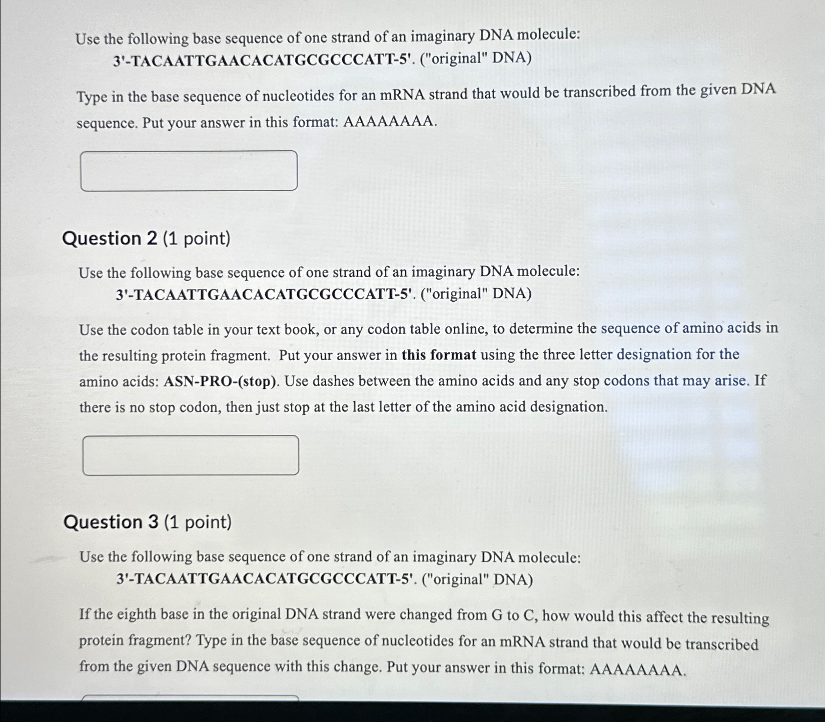 Solved Use the following base sequence of one strand of an | Chegg.com