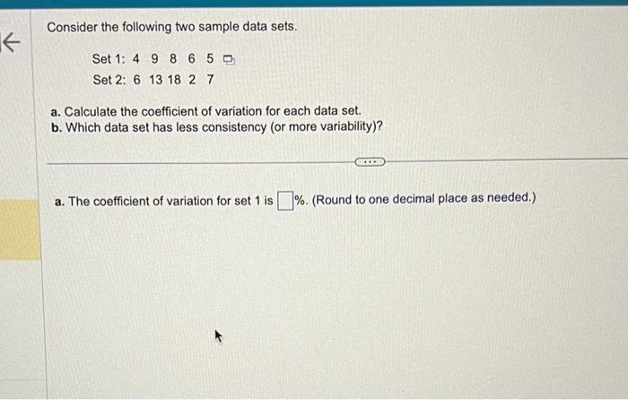 Solved Consider the following two sample data sets. a. | Chegg.com