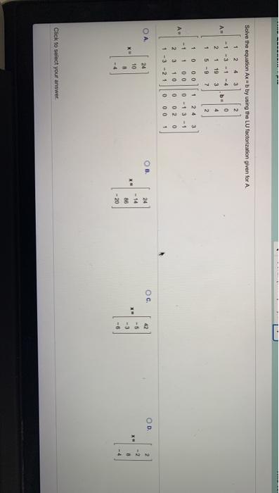 Solved Solve The Equation Axb By Using The Lu 