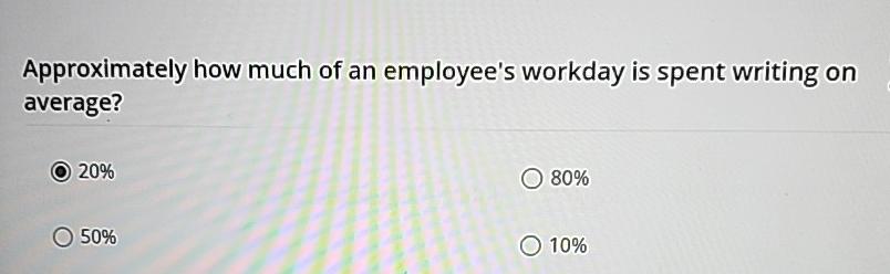 Solved Approximately how much of an employee's workday is | Chegg.com