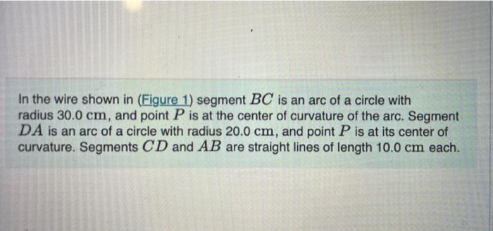 Solved In the wire shown in (Figure 1) segment BC is an arc | Chegg.com