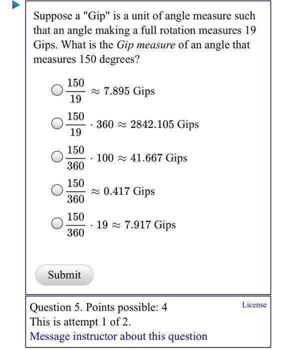 Solved Suppose a "Gip" is a unit of angle measure such that | Chegg.com