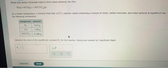 Solved Nickel and carbon monoxide react to form nickel | Chegg.com
