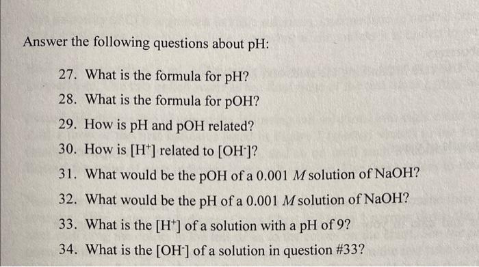 Solved Answer the following questions about pH : 27. What is | Chegg.com