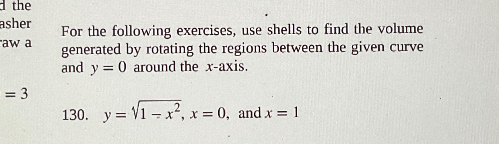 Solved For the following exercises, use shells to find the | Chegg.com