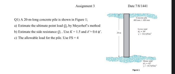 Solved Q2) A concrete pile 20 m long having a cross section | Chegg.com