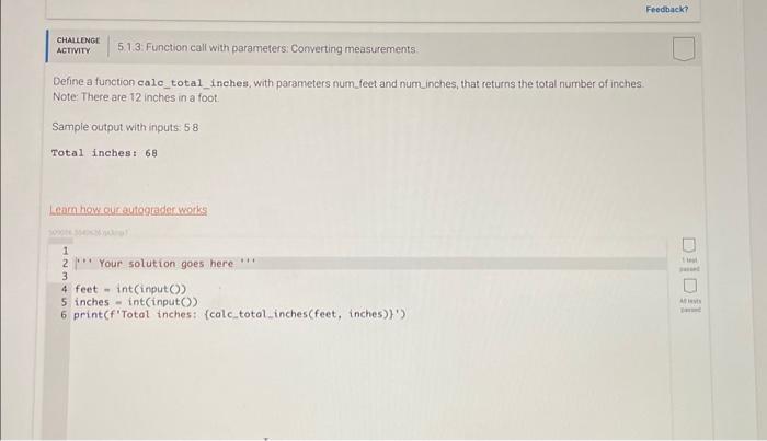 Solved Define a function calc_total_inches, with parameters | Chegg.com